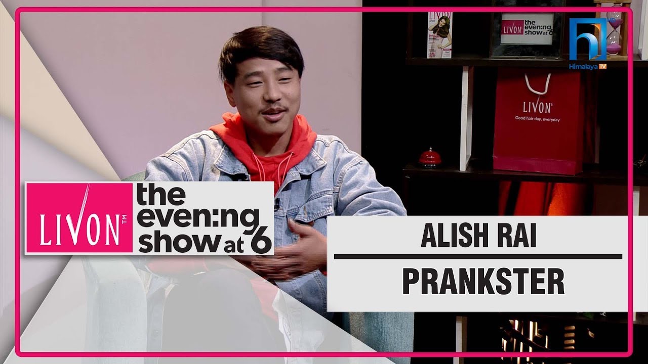 ALISH RAI | PRANKSTER | THE EVENING SHOW AT SIX - YouTube