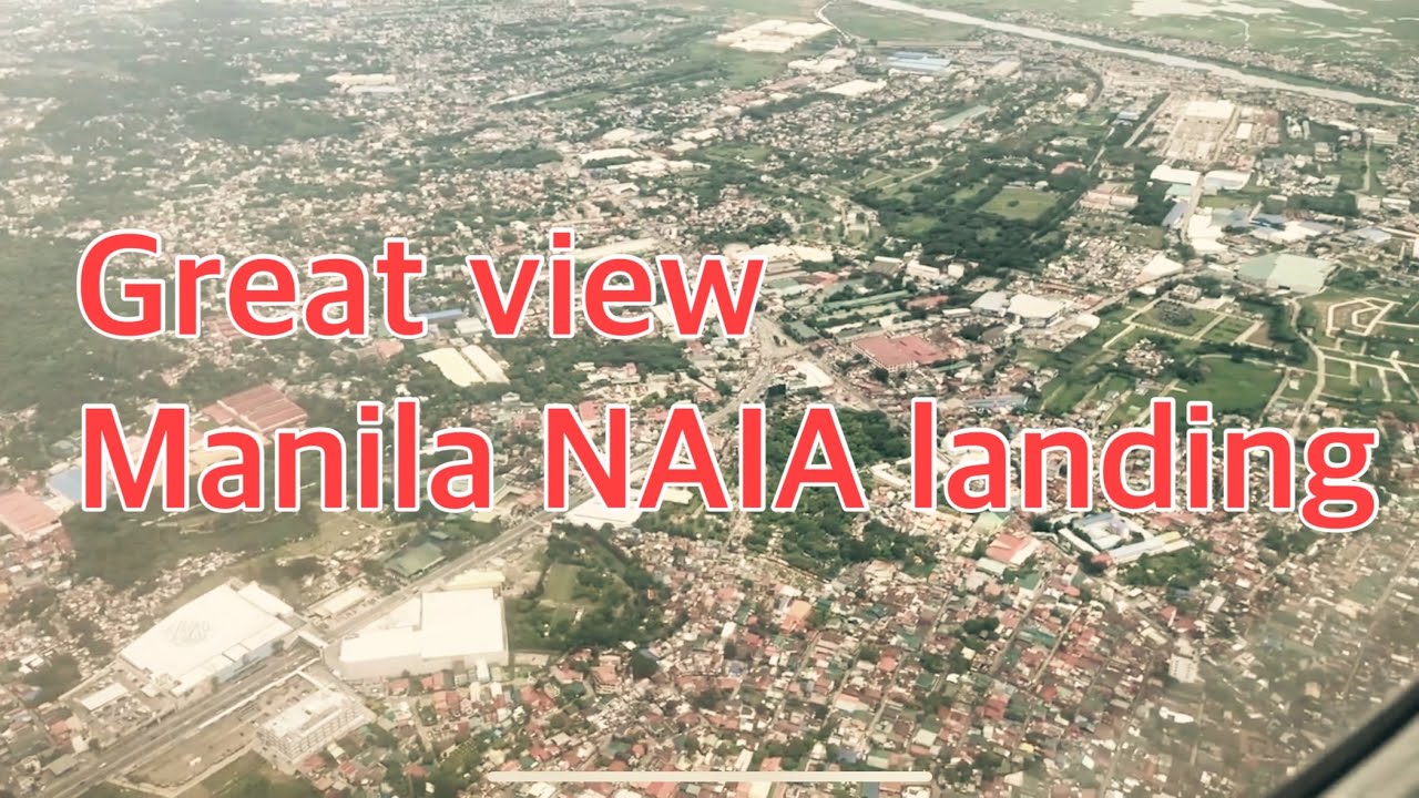Great View Manila NAIA Landing ANA869 #manila #landing - YouTube