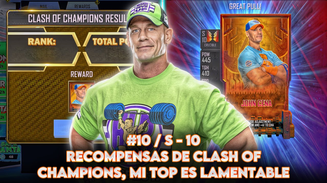 WWE SUPERCARD #10 / S-10 RECOMPENSAS DE CLASH OF CHAMPIONS JOHN CENA VS ...