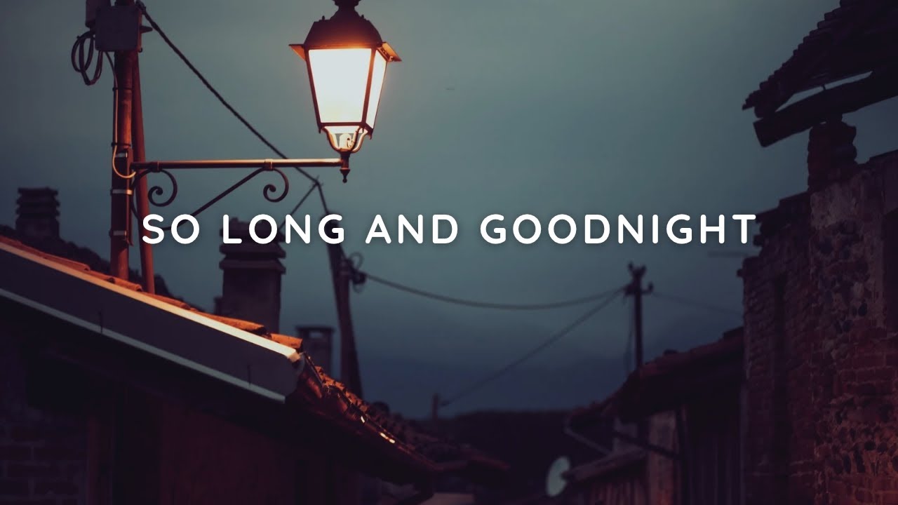 So Long and Goodnight | Lo-Fi Beats - YouTube