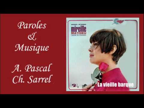 La vieille barque - Mireille Mathieu