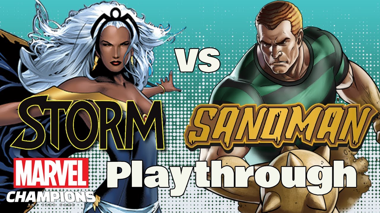 STORM vs SANDMAN Marvel Champions Expert Playthrough - YouTube