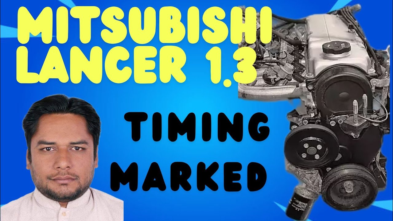 Mitsubishi Lancer 1.3 Engine Timing belt marking/lancer ki timing kesy ...