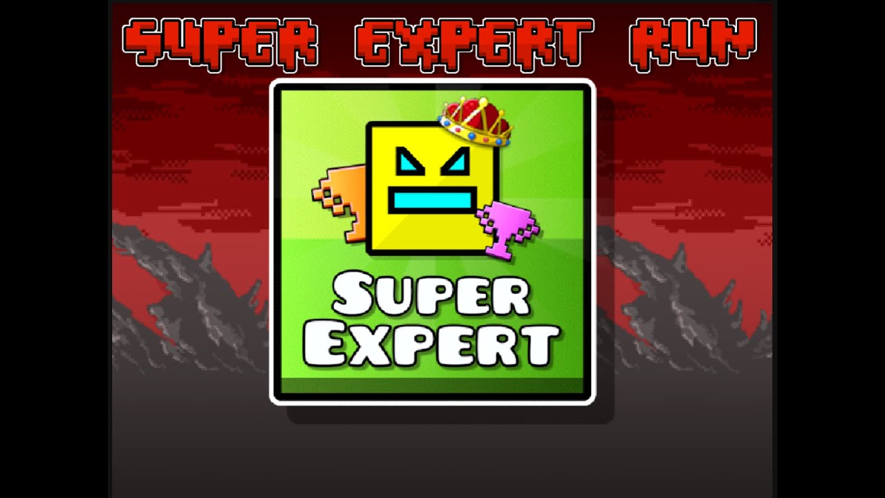 Playing the "Super Expert" Mode in Geometry Dash! P3 - YouTube