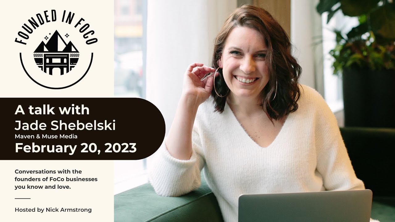 Jade Shebelski - Founded in FoCo Podcast - YouTube