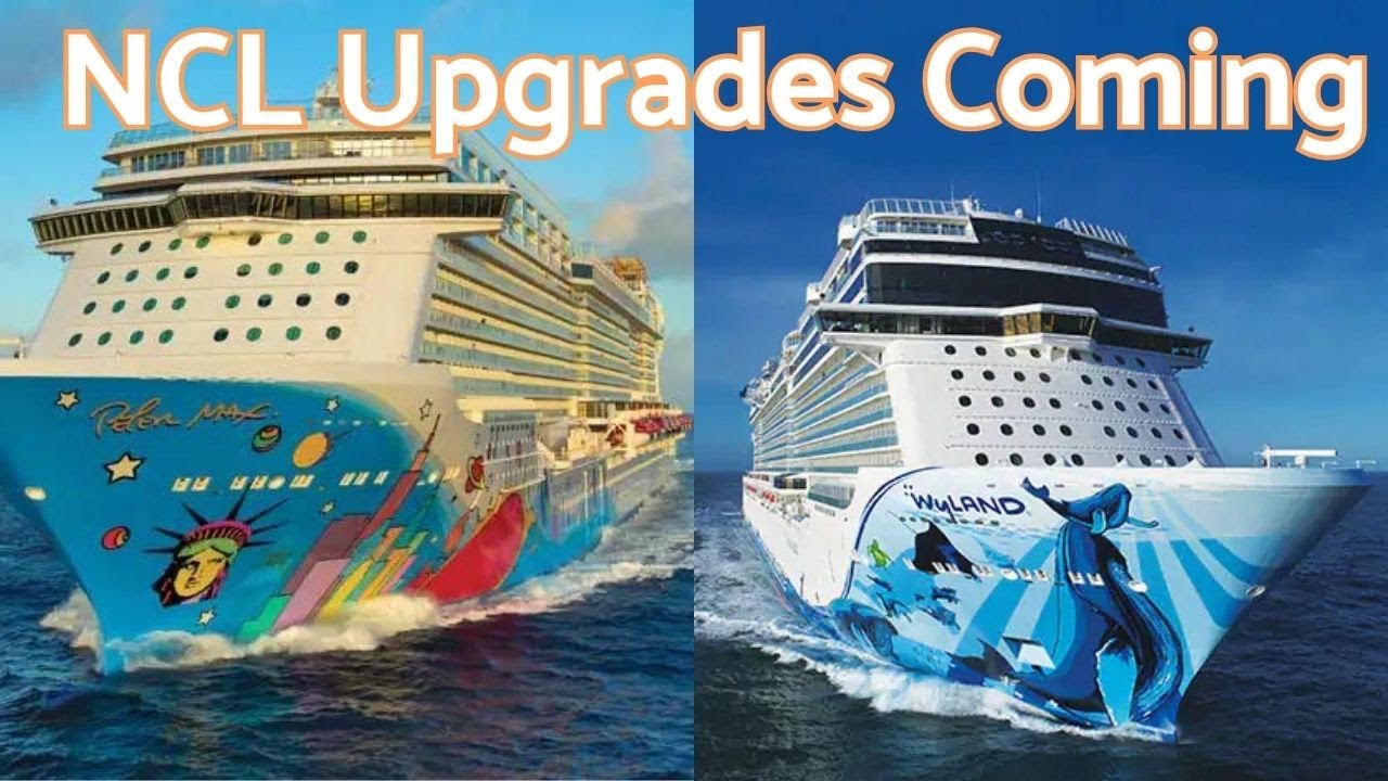 NCL Bliss and NCL Breakaway Upgrades Coming ASAP... - YouTube