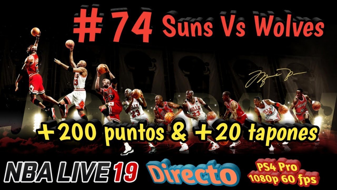 Nba live 19 #74 Suns Vs Wolves **PS4 Pro 1080p 60 fps** - YouTube