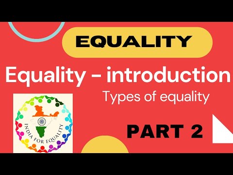 Equality Political science , Types of equality , Equality ...