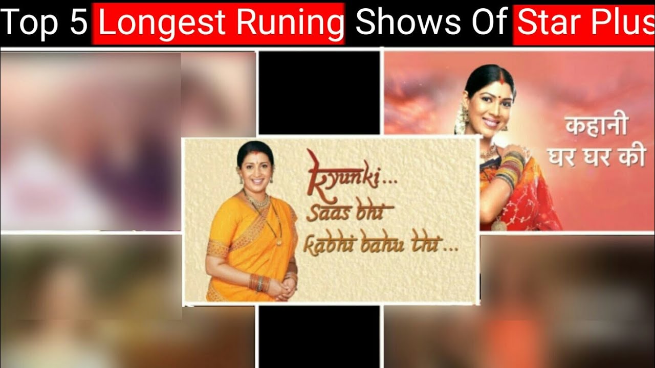 Top 5 Longest Runing Shows Of Star Plus | Tadhka Serial Ka - YouTube