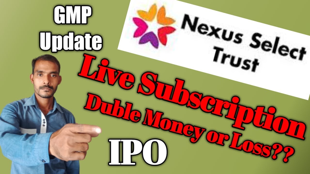 nexus ipo subscription status l nexus ipo gmp today l nexus ipo apply ...