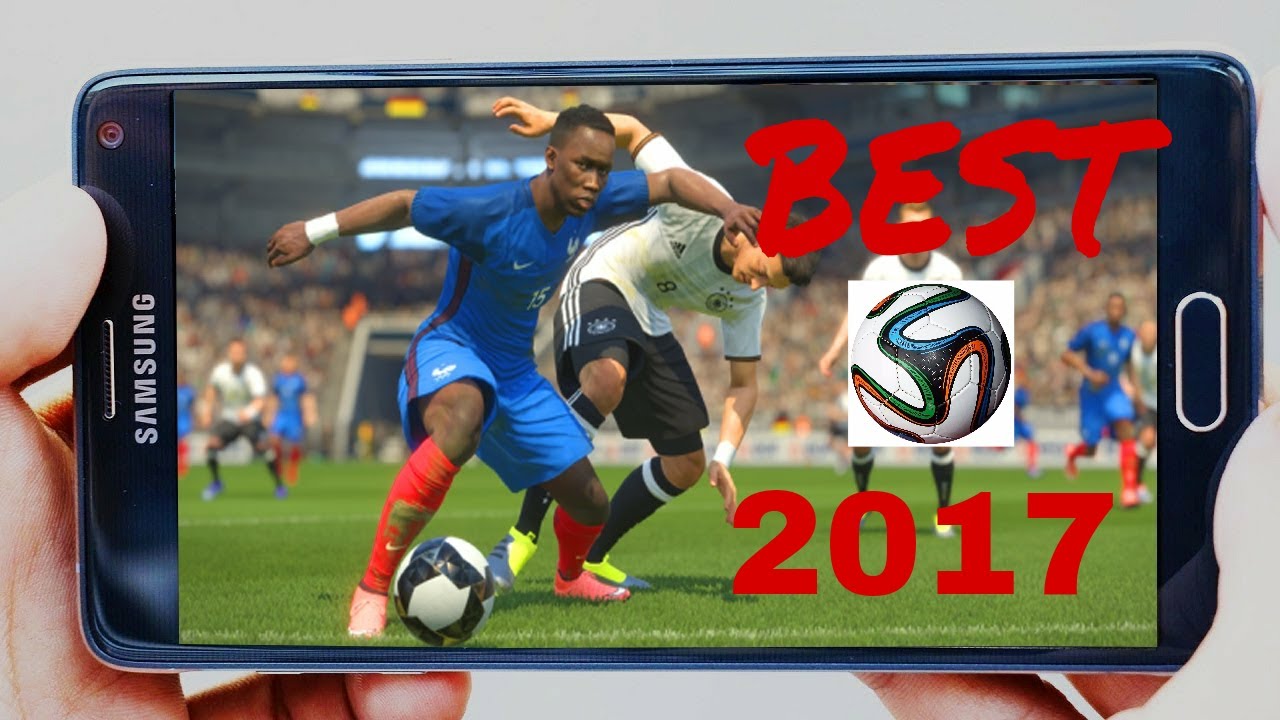 Best HD android football game of 2017 [Androlover] - YouTube