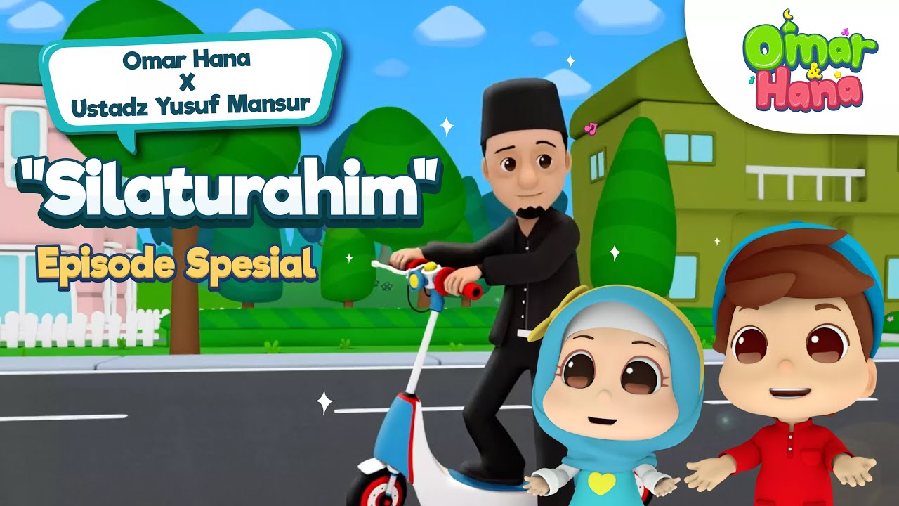 Ustadz Yusuf Mansur X Omar Hana "Silaturahim" | Lagu Anak Islami | Omar ...