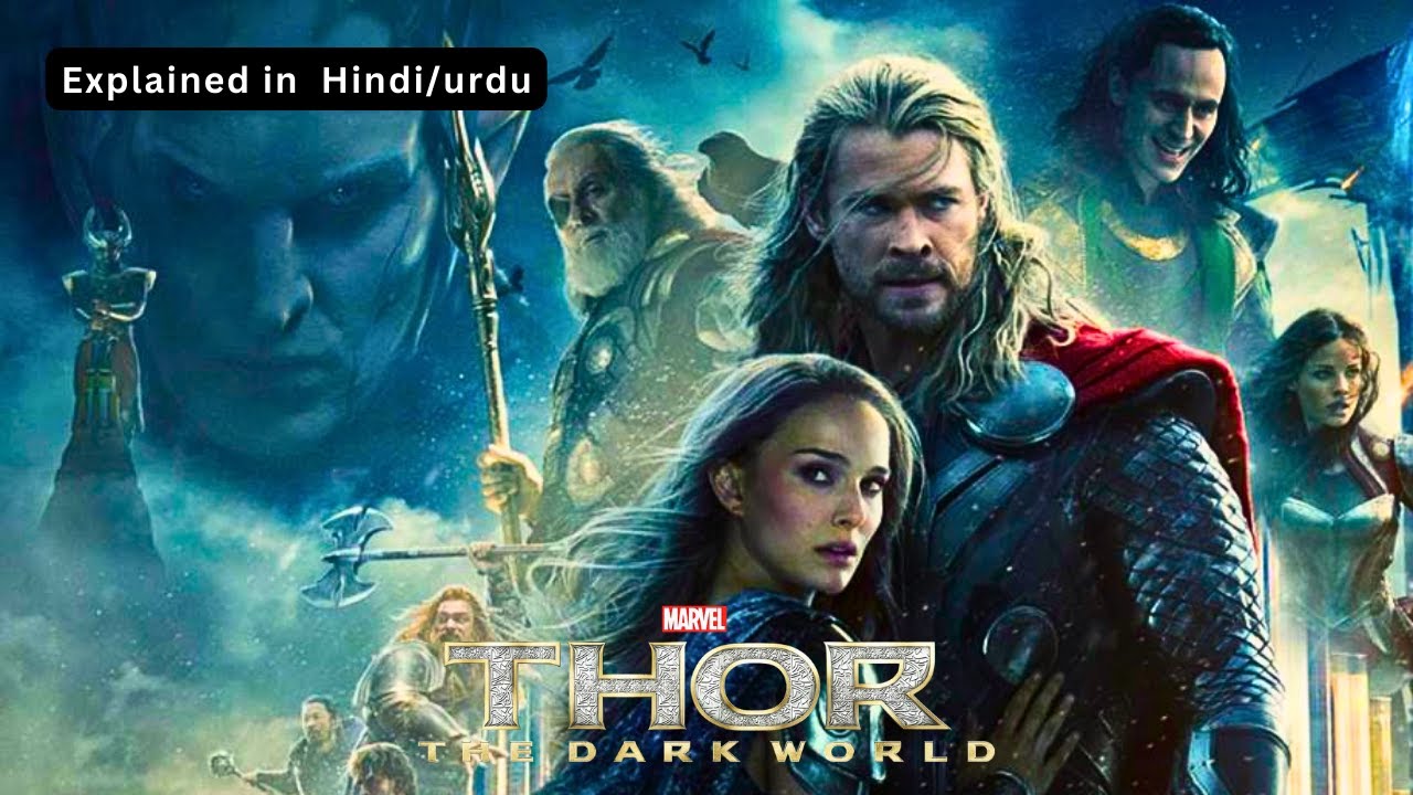 Thor: The Dark World Explained in Hindi | Movies Explained in हिंदी/اردو - YouTube
