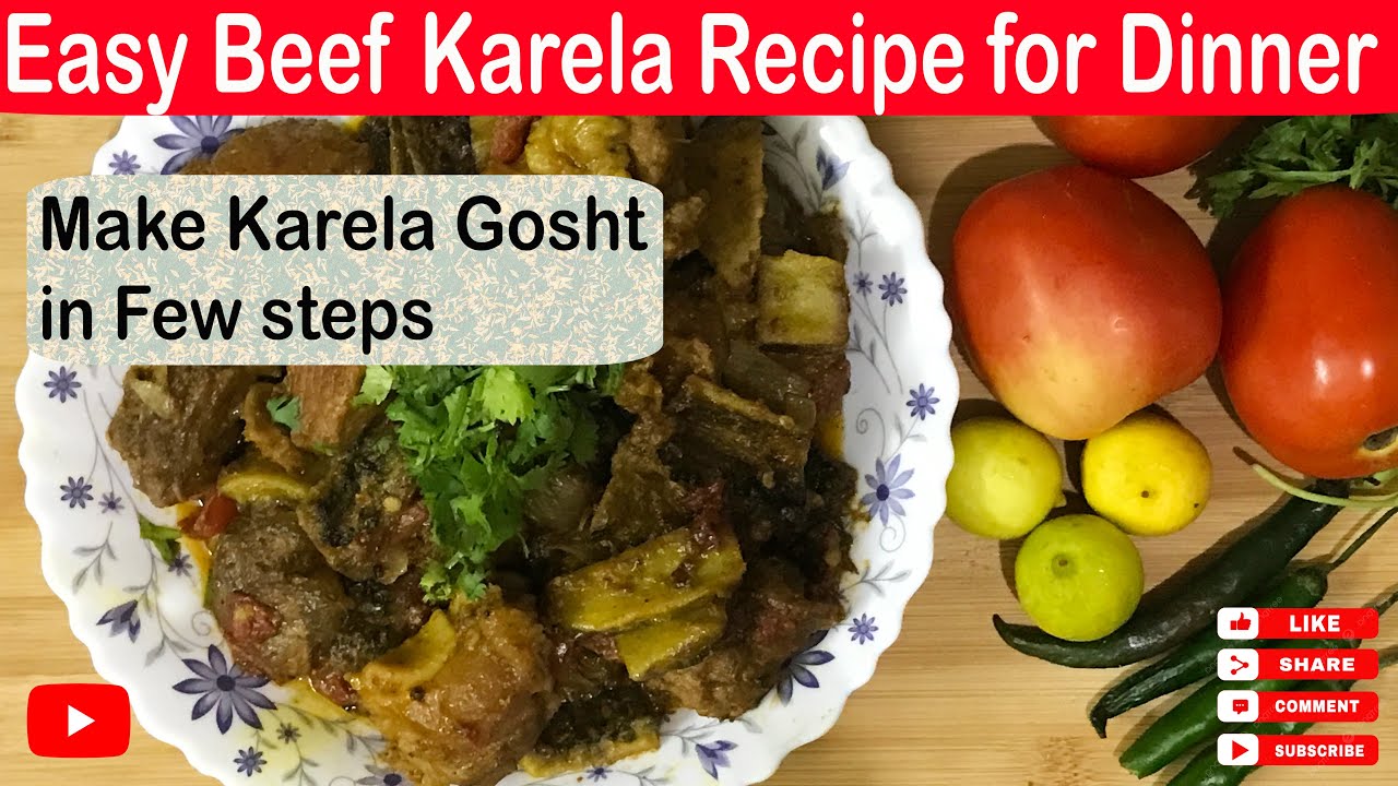 Karela Gosht Recipe | Make Beef Karela at Home in few steps. - YouTube