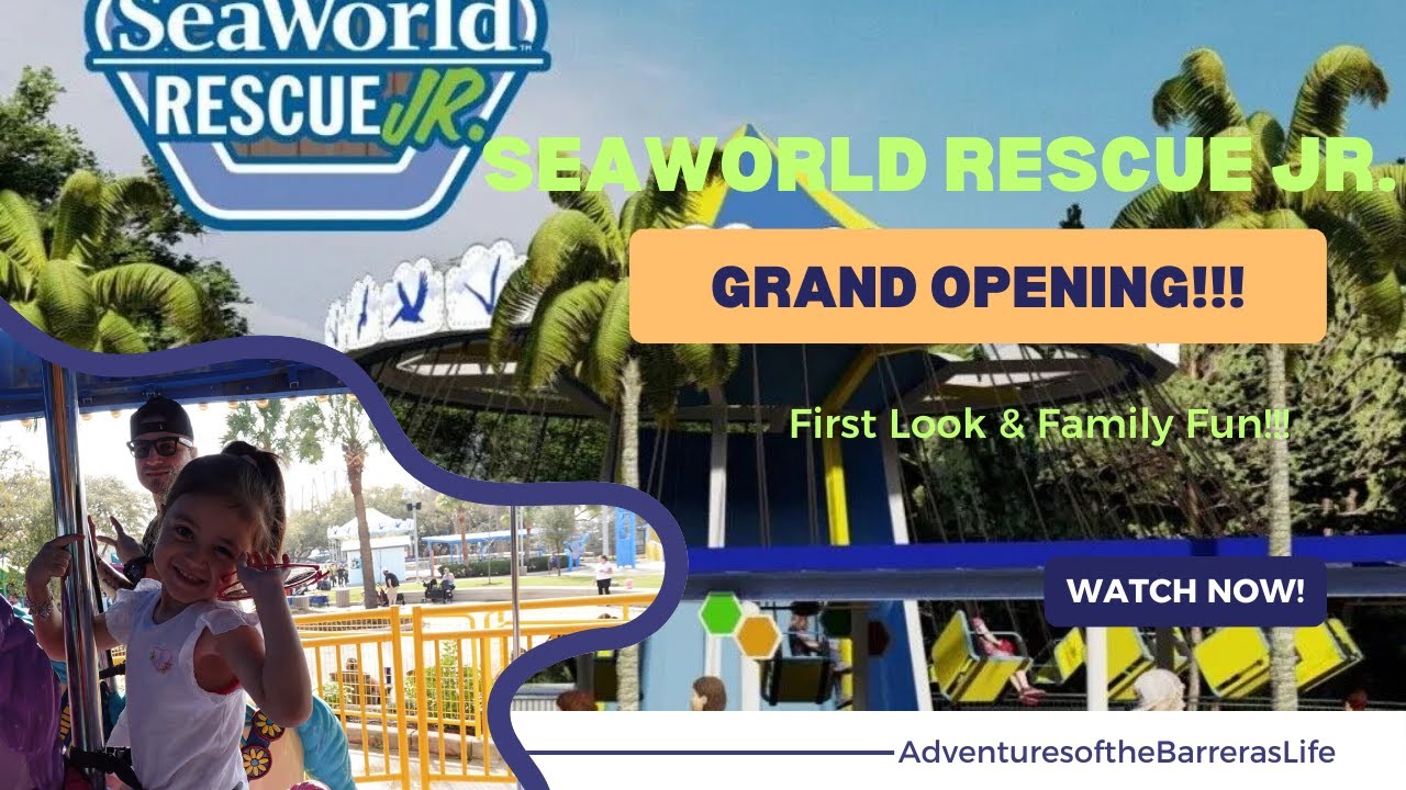 SeaWorld Rescue JR. Grand Opening!! First Look & Family Fun!!! - YouTube
