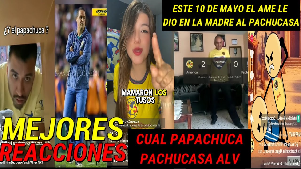 Papachuca Pachucasa Ame 2 Tuzos 0 Mejores reacciones - YouTube