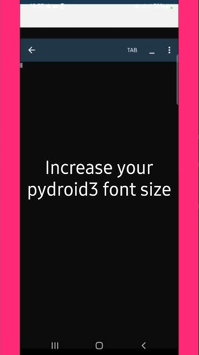 How to increase your font size in #pydroid3 #shorts #python - YouTube