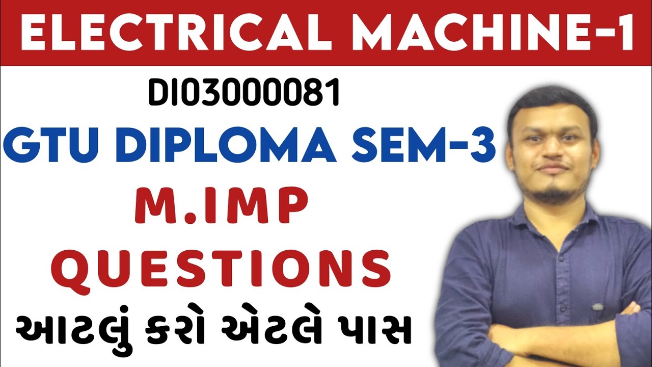 ELECTRICAL MACHINES-1 Imp questions for diploma sem-3. #gtuexam #gtu # ...