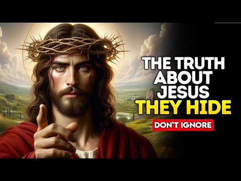 THE TRUTH ABOUT JESUS THEY HIDE | God Says | God Message Today | Gods ...