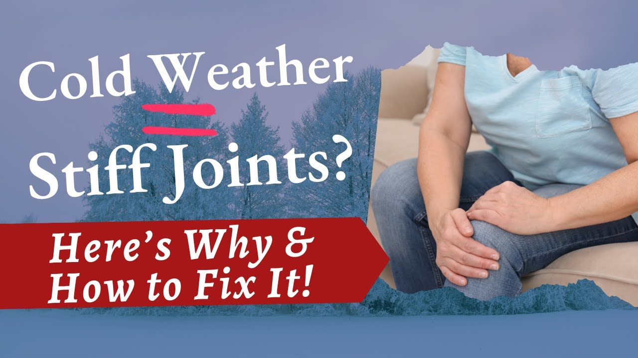Cold Weather & Tight Muscles: Why Winter Affects Your Joints - YouTube