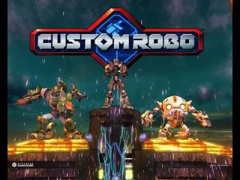 showing the boss how we get down [Custom Robo] #8 - YouTube