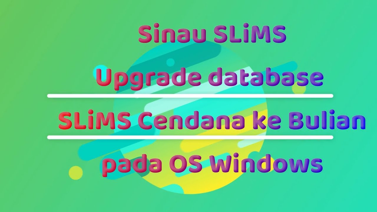 Upgrade SLiMS 7 Cendana ke SLiMS 9.4.2 Bulian - YouTube