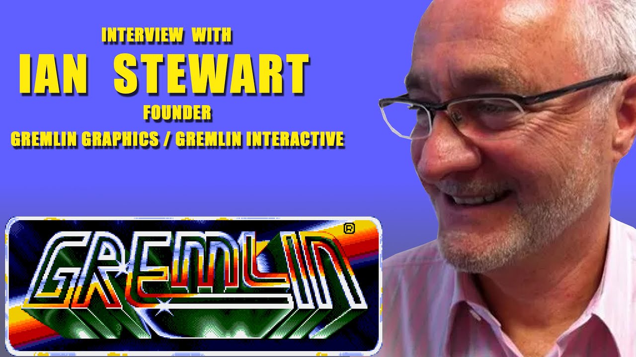 Interview with Ian Stewart - Ex-CEO of Gremlin Graphics/Gremlin ...