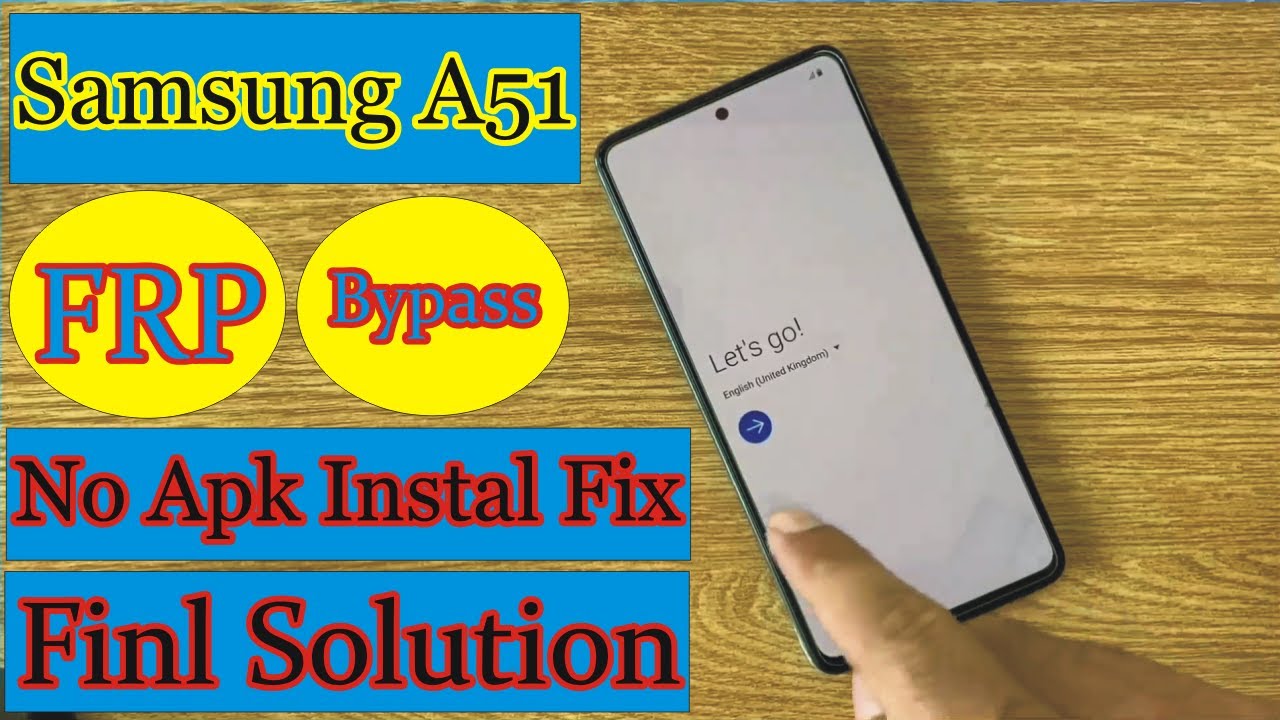 Samsung Galaxy A51 Frp Bypass/Google Account Unlock Android 10 Q ...