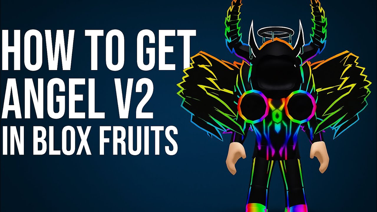How to get angel v2 in blox fruits ( full guide with friends ) - YouTube