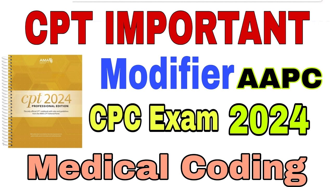 All CPT Important Modifier In 10 Min | Modifier In Medical Coding | CPC ...