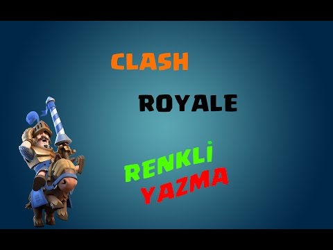 Clash Royale  Renkli İsim Yazma