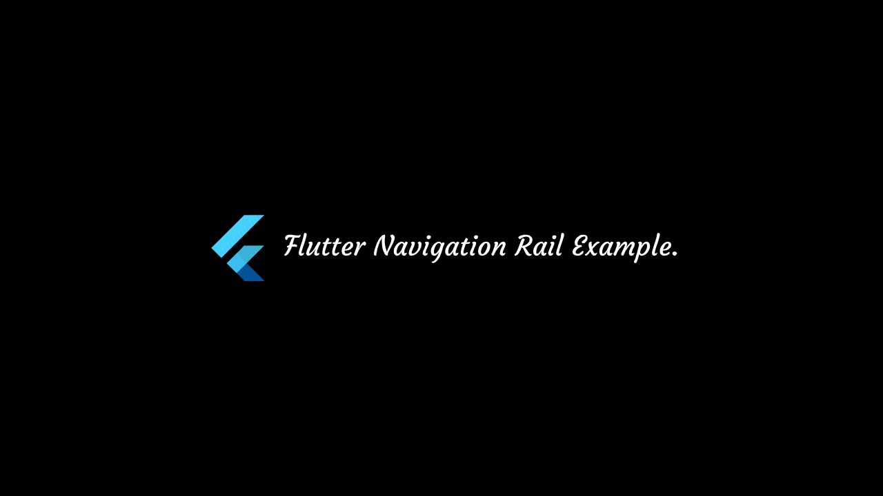 Flutter Navigation Rail Example Youtube 2570