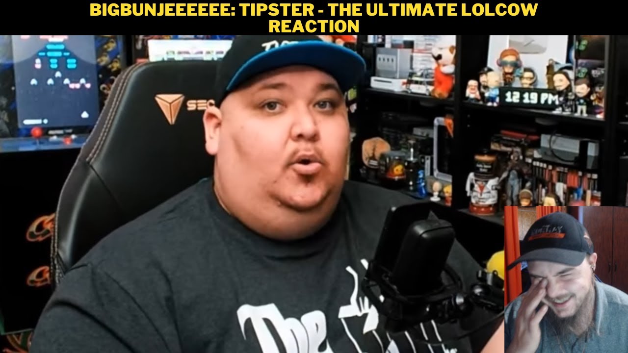 Bigbunjeeeeee: Tipster - The Ultimate Lolcow reaction - YouTube