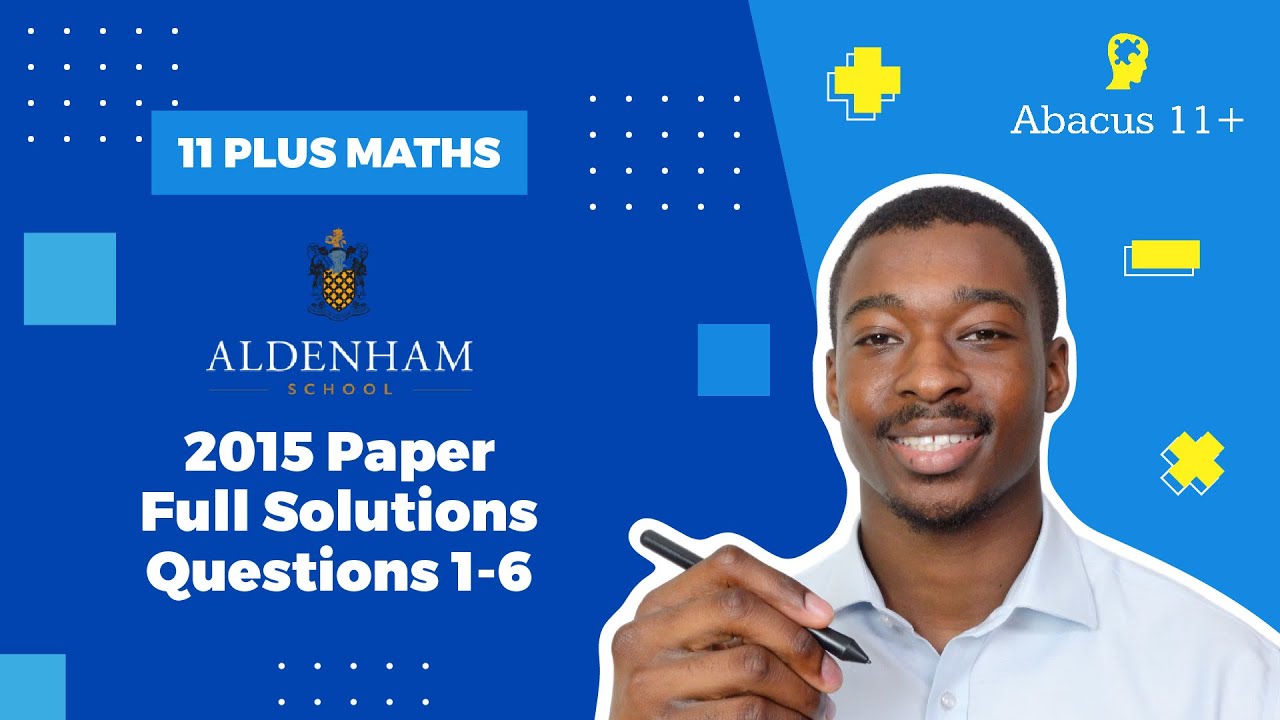 11 Plus Maths | Aldenham School Maths Sample Paper 2015 | Full ...