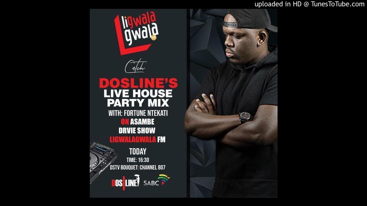 Dosline_Asambe Drive House Party Mix #6 Kwaito Turn Up - YouTube