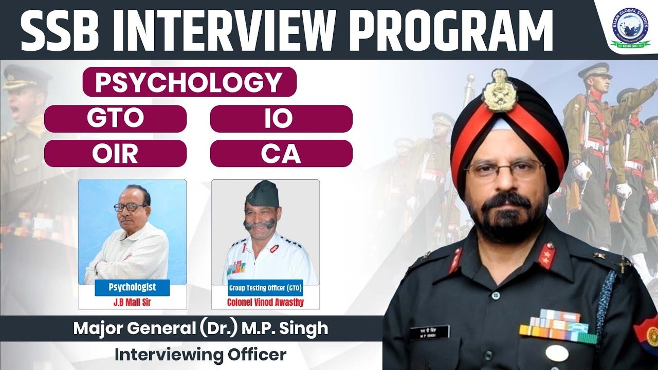 SSB Interview Program || Psychology || GTO || IO || By Major General M ...