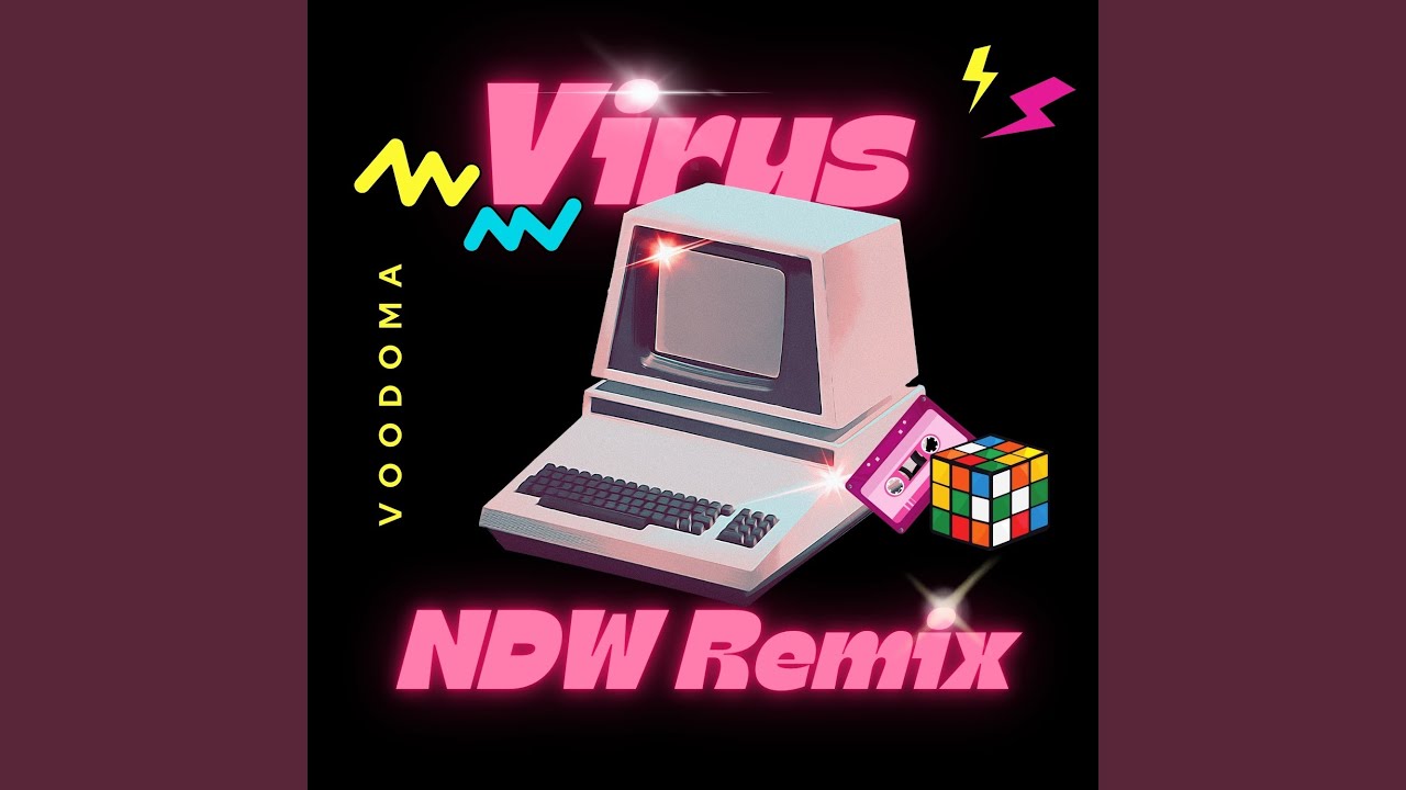 Virus (Ndw Remix) - YouTube