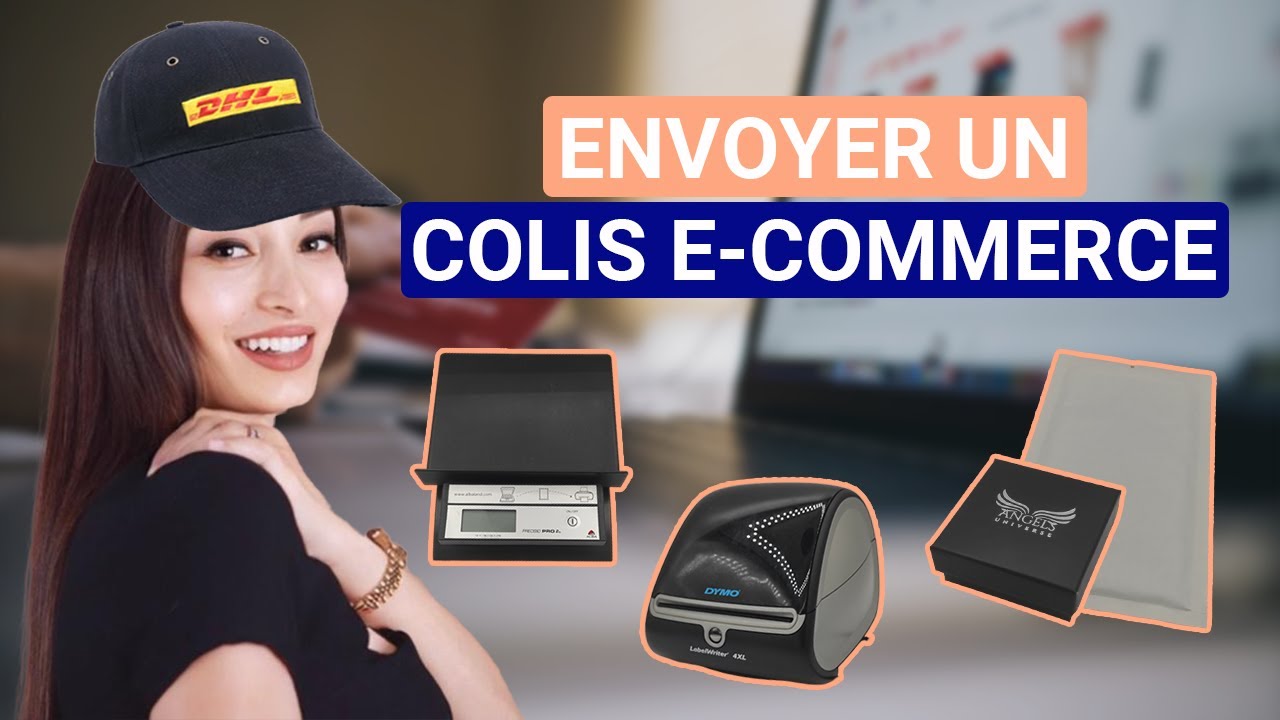 Les indispensables pour expédier une commande e-commerce (TUTO COMPLET ...