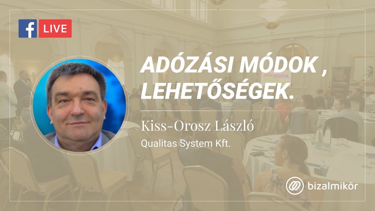 Adózási módok, lehetőségek - Kiss-Orosz László - 2020.10.07 - YouTube