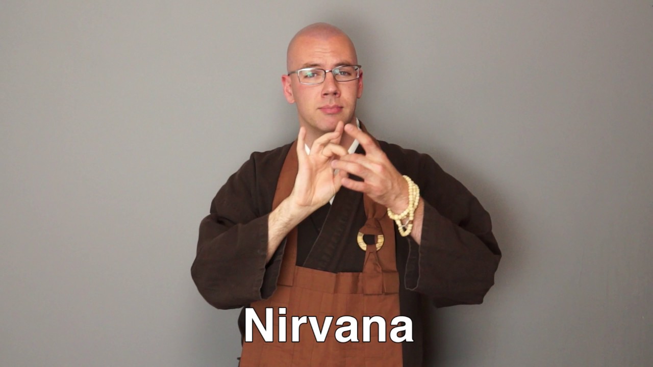 ASL sign for "Nirvana", No Barriers Zen - YouTube
