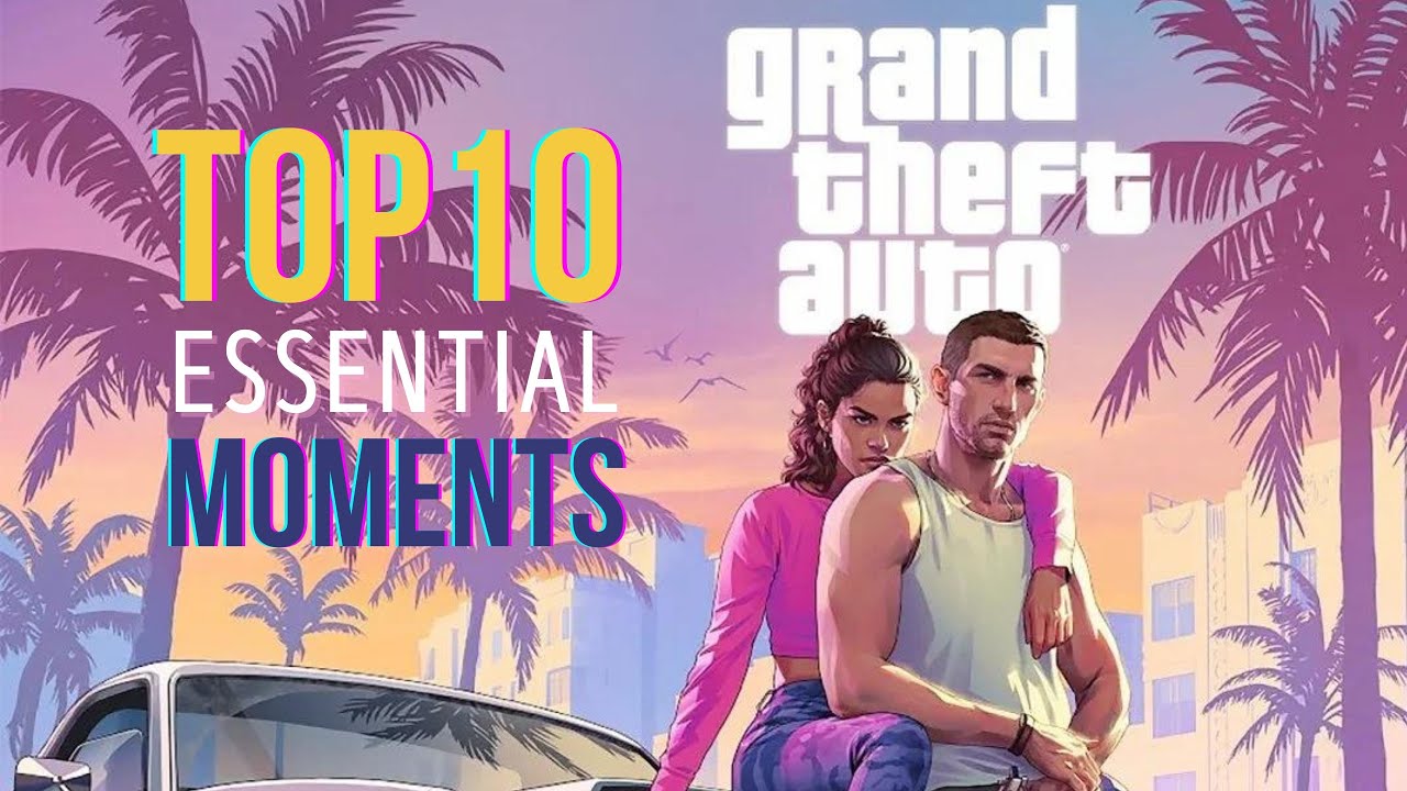 GTA 6 - TOP 10 Essential Moments - YouTube