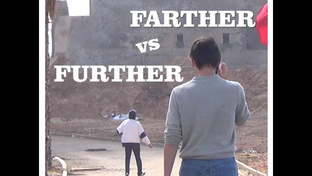 Farther and Further: The Difference - YouTube