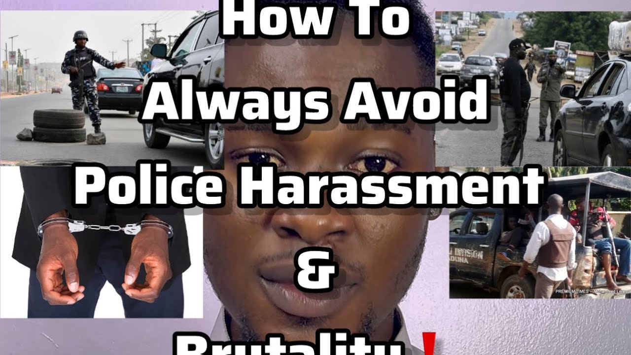 PART 1 : How To Always Avoid Police Harassment & Brutality ️ - YouTube