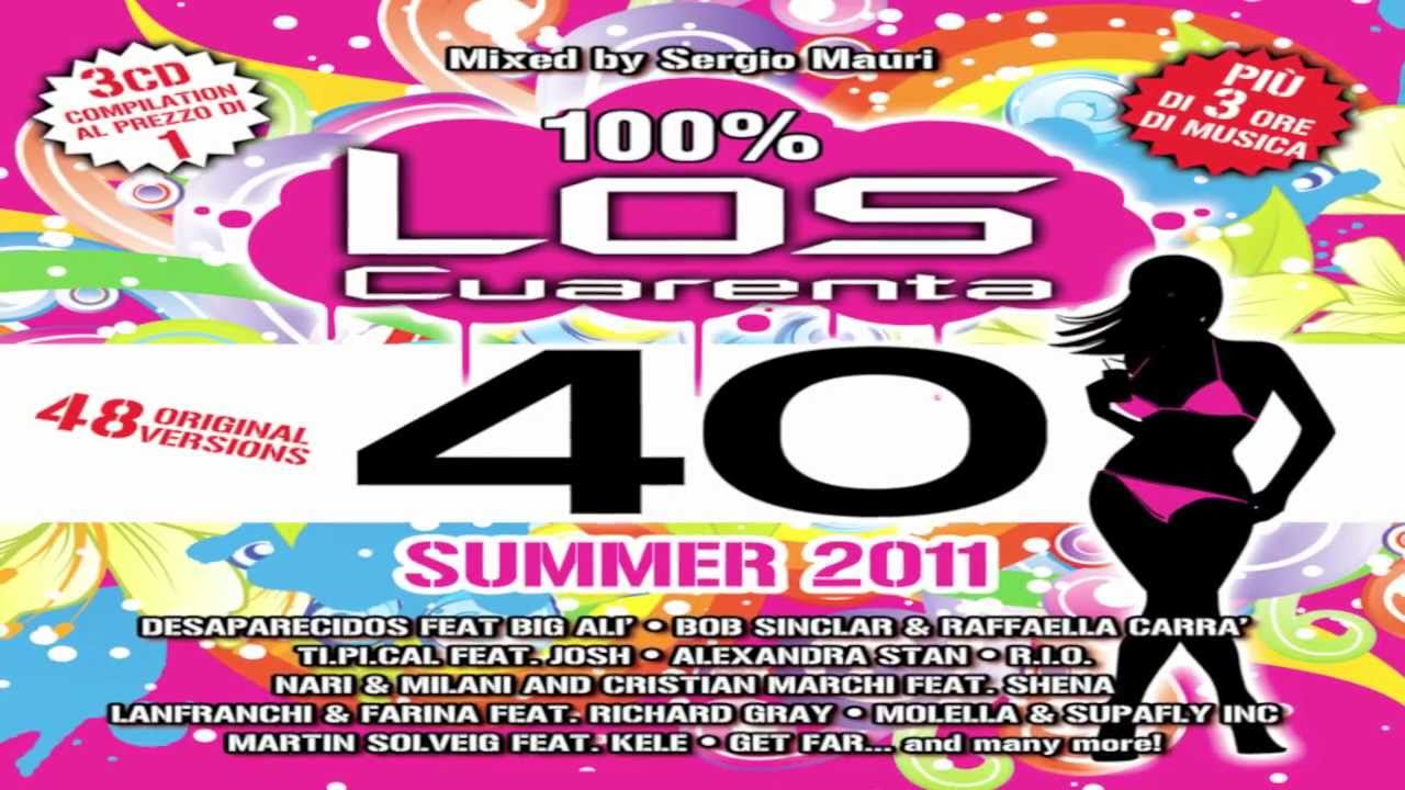 Los Cuarenta Summer 2011 (Mixed By Sergio Mauri) - YouTube