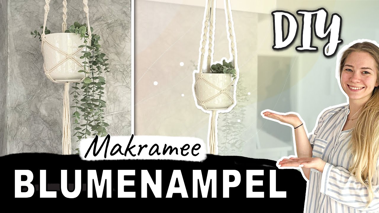 DIY Makramee Blumenampel - Schritt für Schritt 🌿💕 | DIY-Tutorial ...