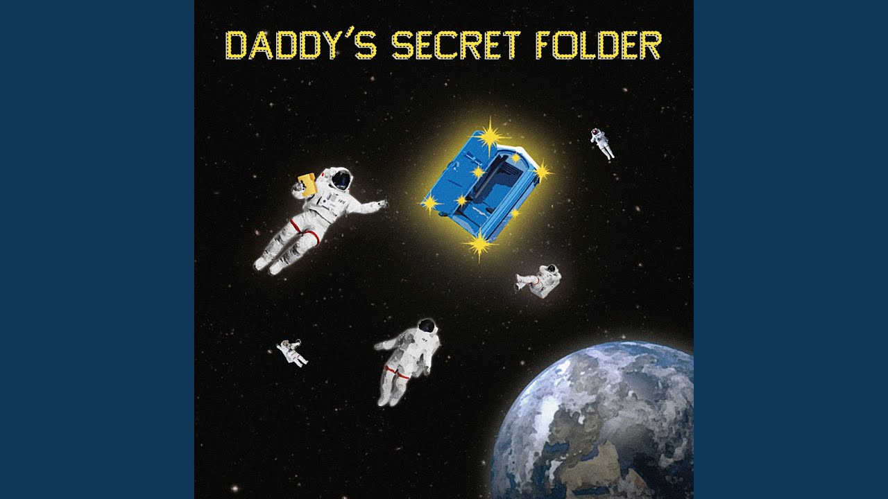 Daddy's Secret Folder - YouTube