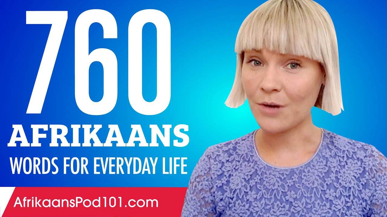 760 Afrikaans Words for Everyday Life - Basic Vocabulary #38 - YouTube