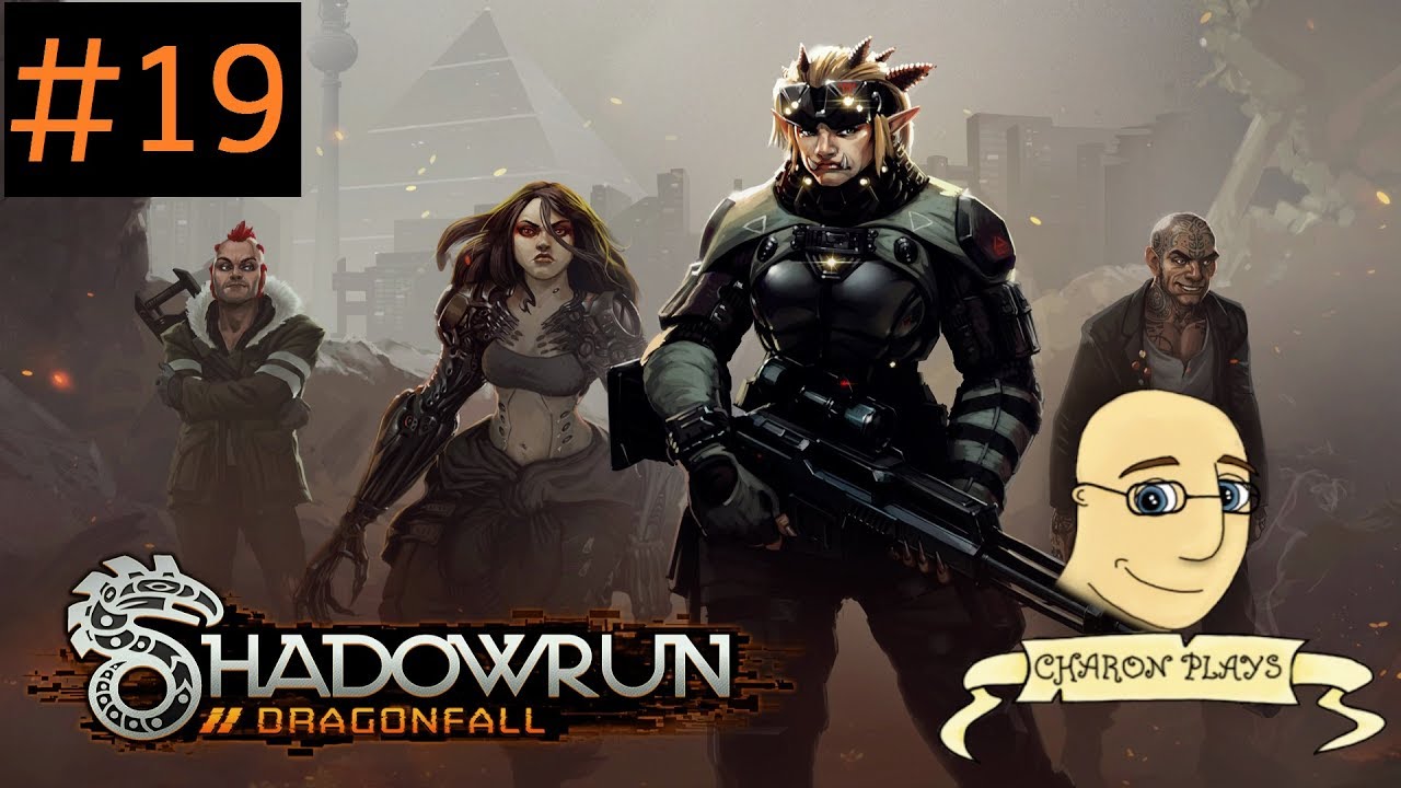 Shadowrun: Dragonfall - #19 - Ghouls - YouTube