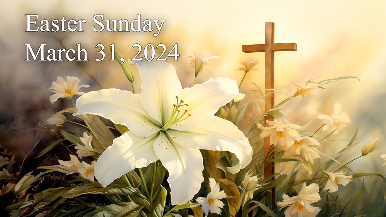 Easter Sunday Service March 31 2024 - YouTube