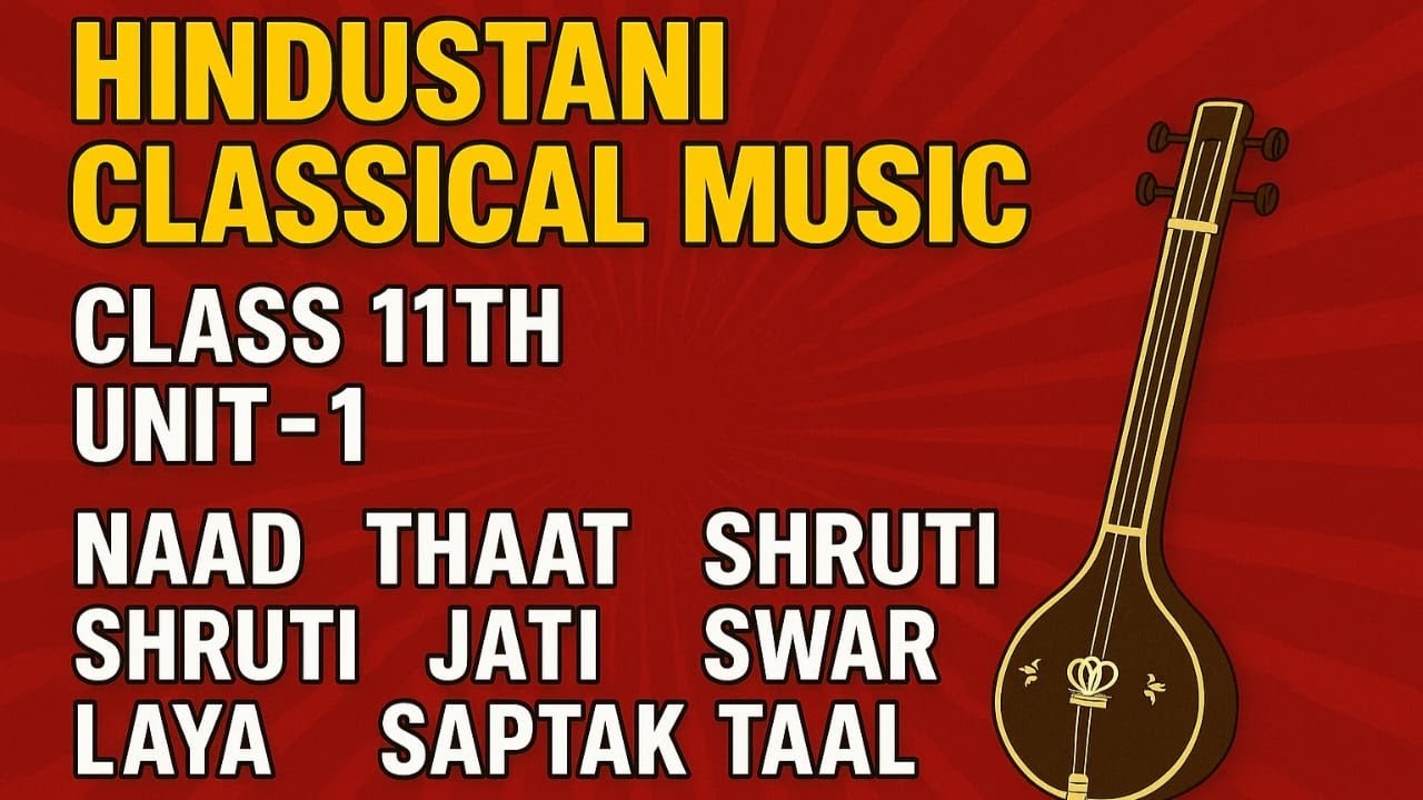 Hindustani Music Vocal class 11th || UNIT 1|| Naad Shruti swar saptak ...